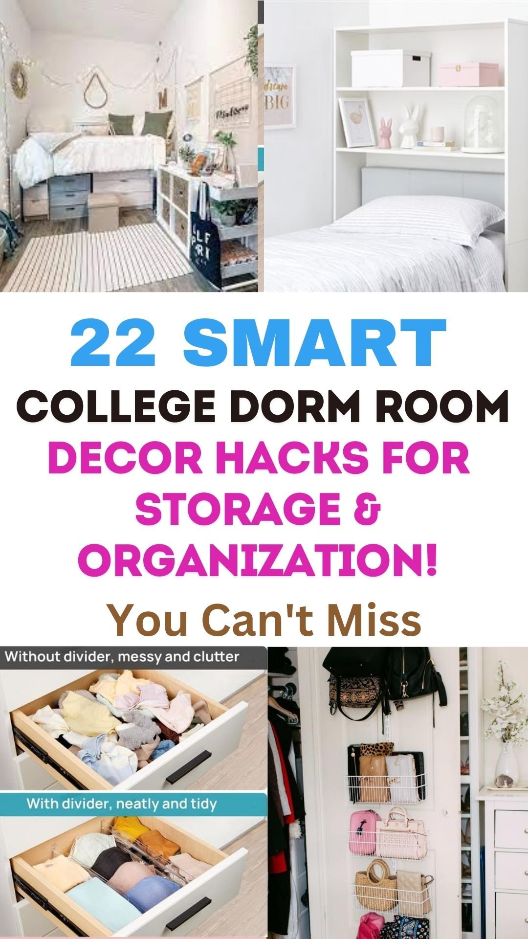 22 Smart College Dorm Room Decor Hacks For Storage & Organization!