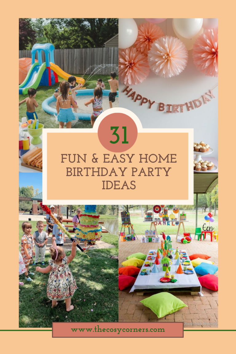 31 Fun & Easy Home Birthday Party Ideas